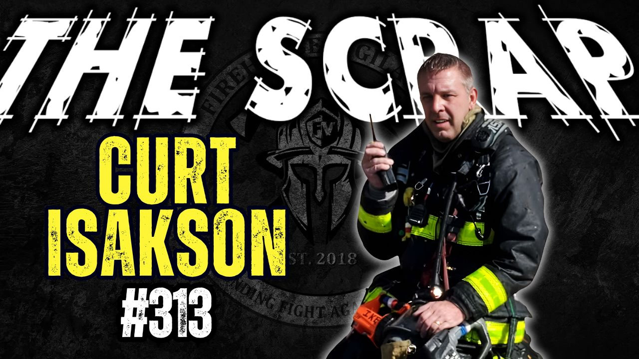 Chief Curt Isakson on Training, Leadership & CFT’s FutureCounty Fire ...